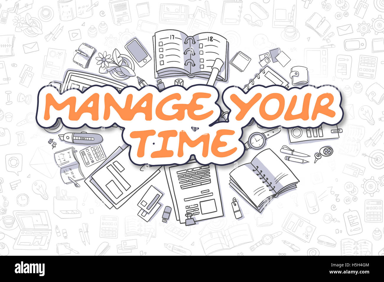 Manage Your Time - Doodle Orange Text. Business Concept Stock Photo - Alamy
