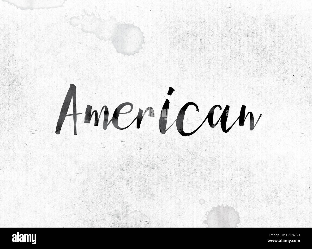 The word "American" concept and theme painted in watercolor ink on a ...