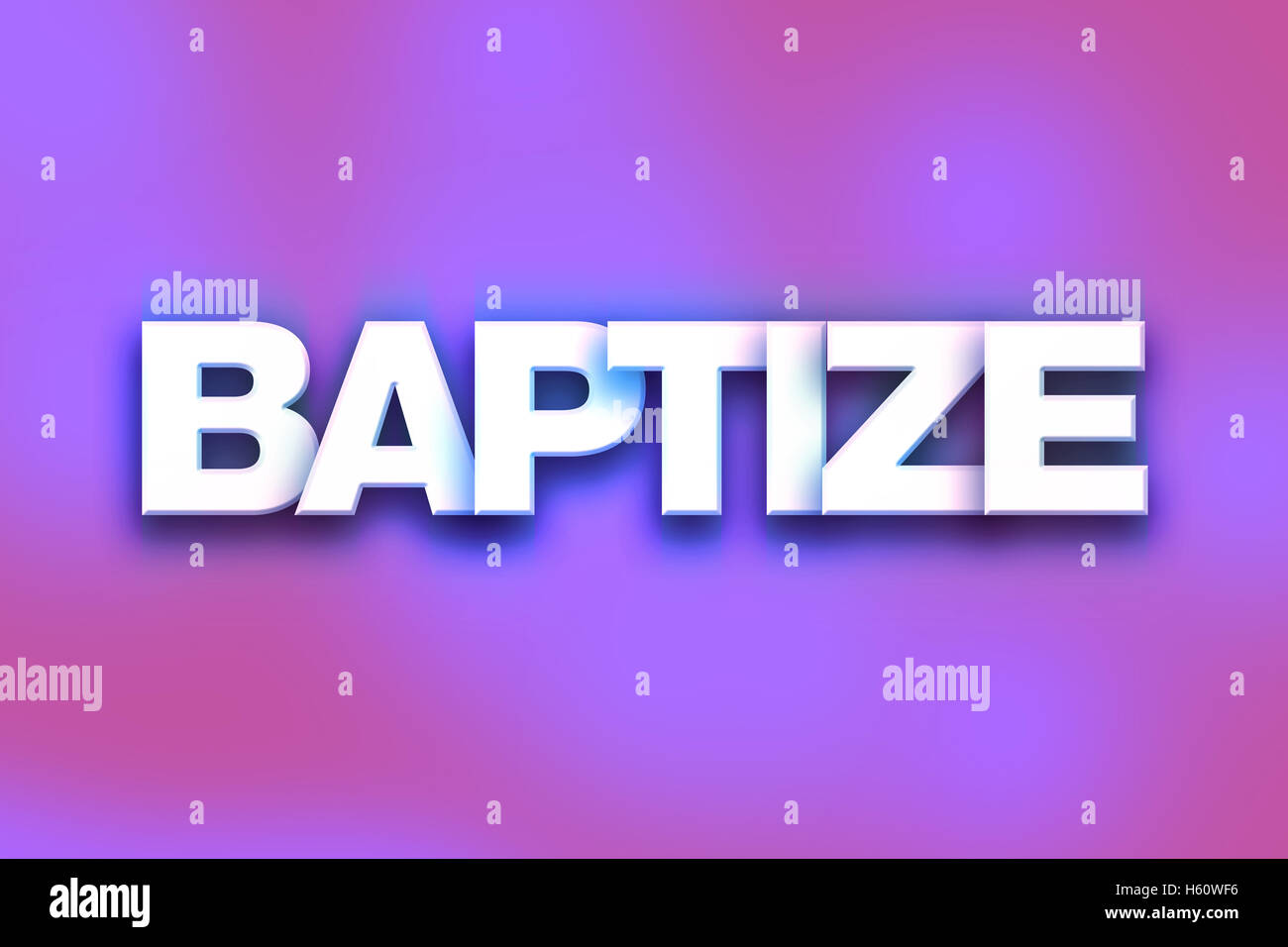 The word "Baptize" written in white 3D letters on a colorful background ...