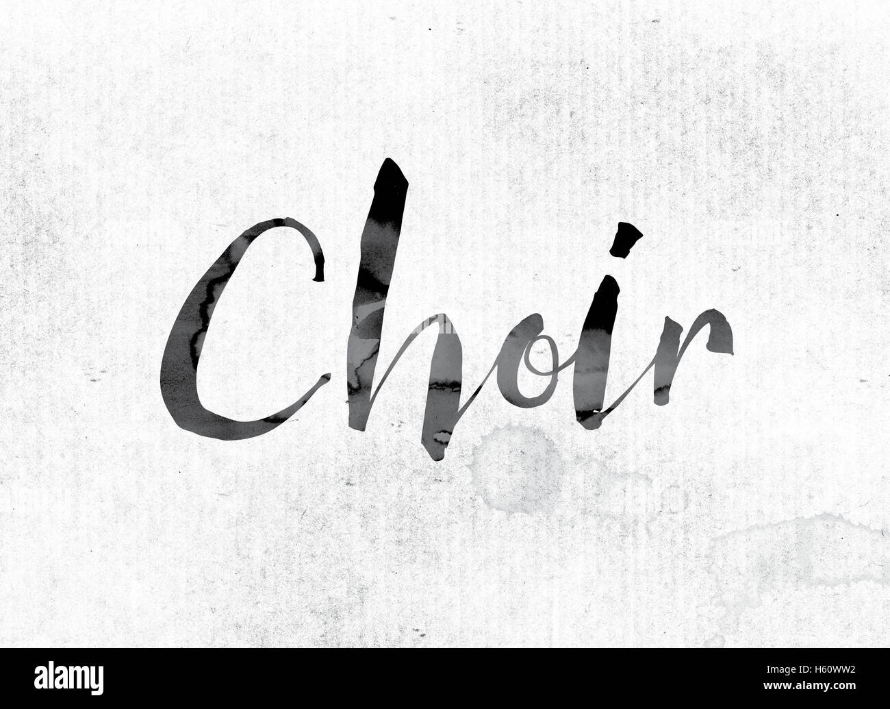 The word "Choir" concept and theme painted in watercolor ink on a white ...
