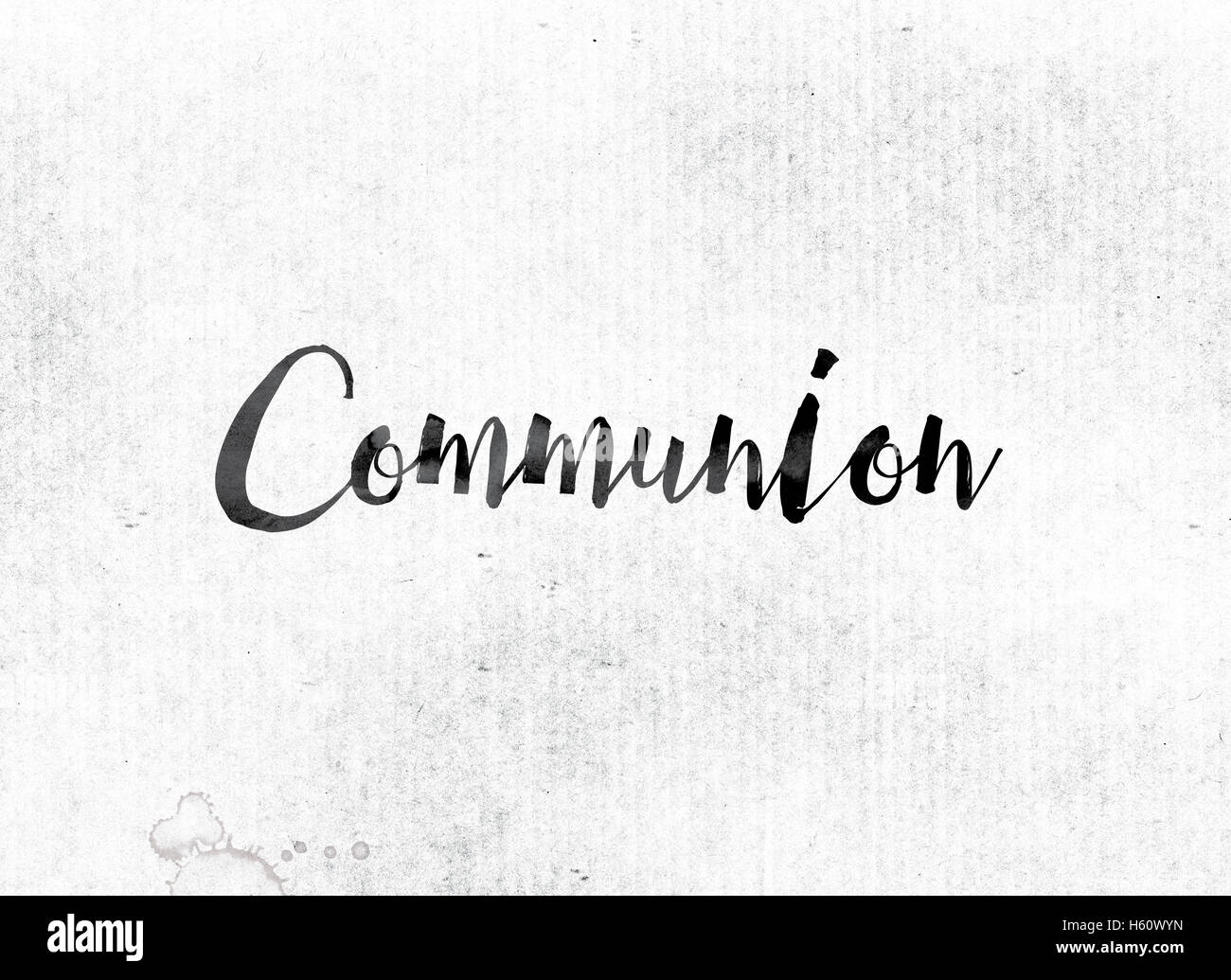 The word "Communion" concept and theme painted in watercolor ink on a ...
