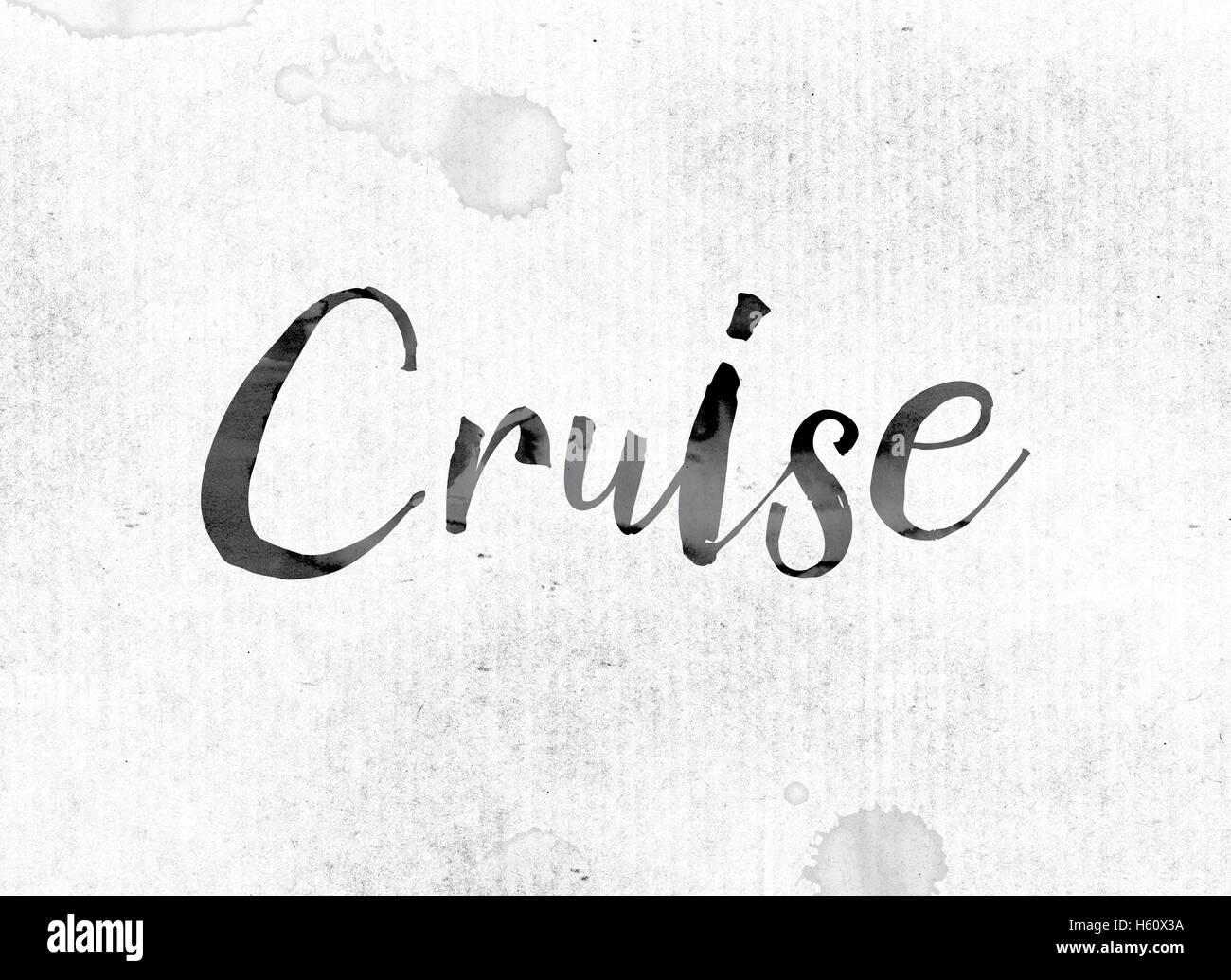 The word "Cruise" concept and theme painted in watercolor ink on a ...