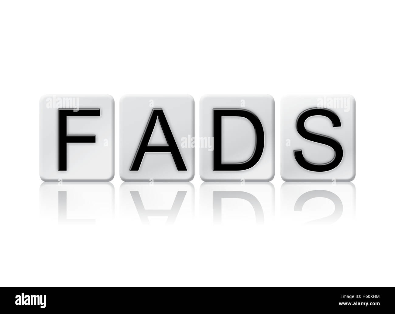 The word "Fads" written in tile letters isolated on a white background ...