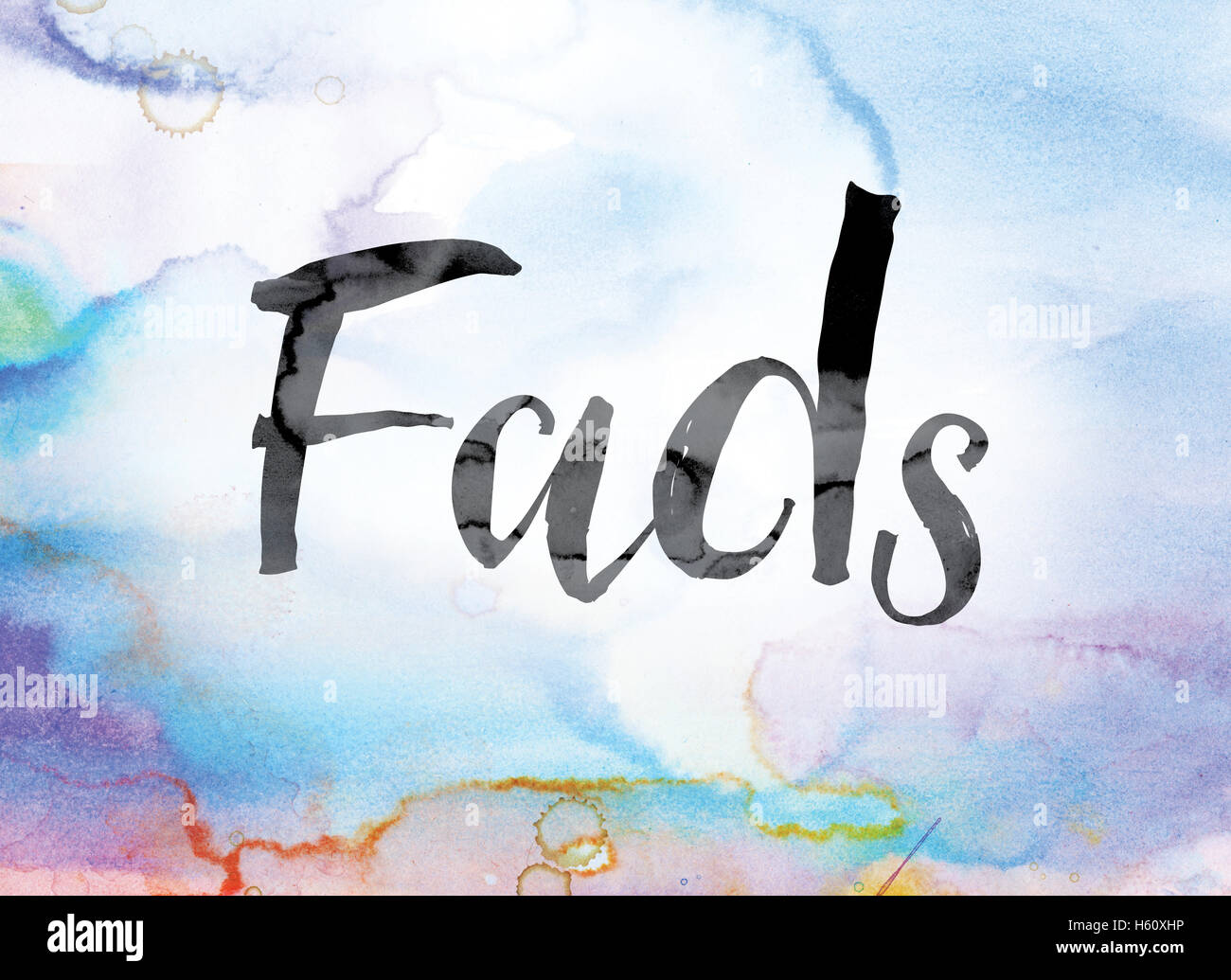 The word "Fads" painted in black ink over a colorful watercolor washed ...