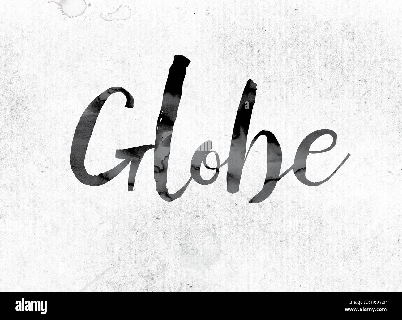 The word "Globe" concept and theme painted in watercolor ink on a white ...