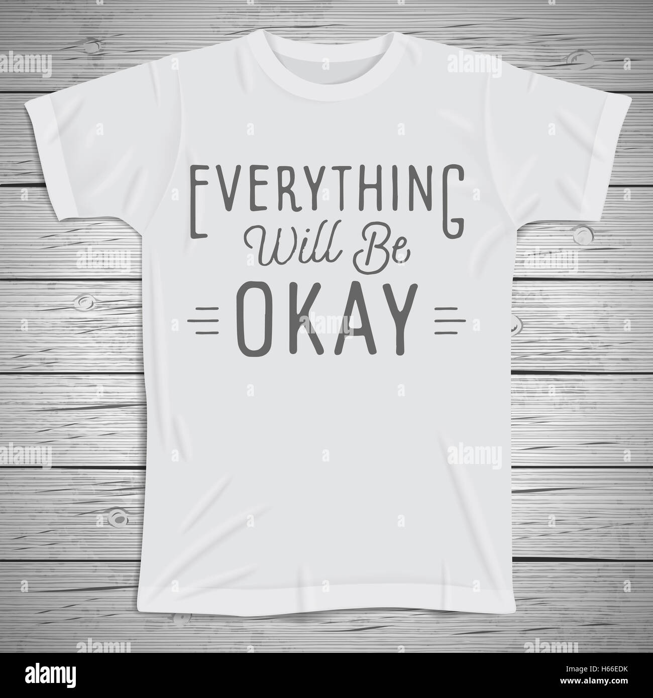 Hand drawn lettering slogan on t-shirt background Stock Photo - Alamy