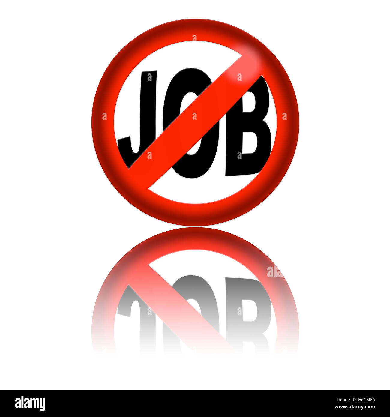3D sphere no job enter sign with reflection Stock Photo - Alamy