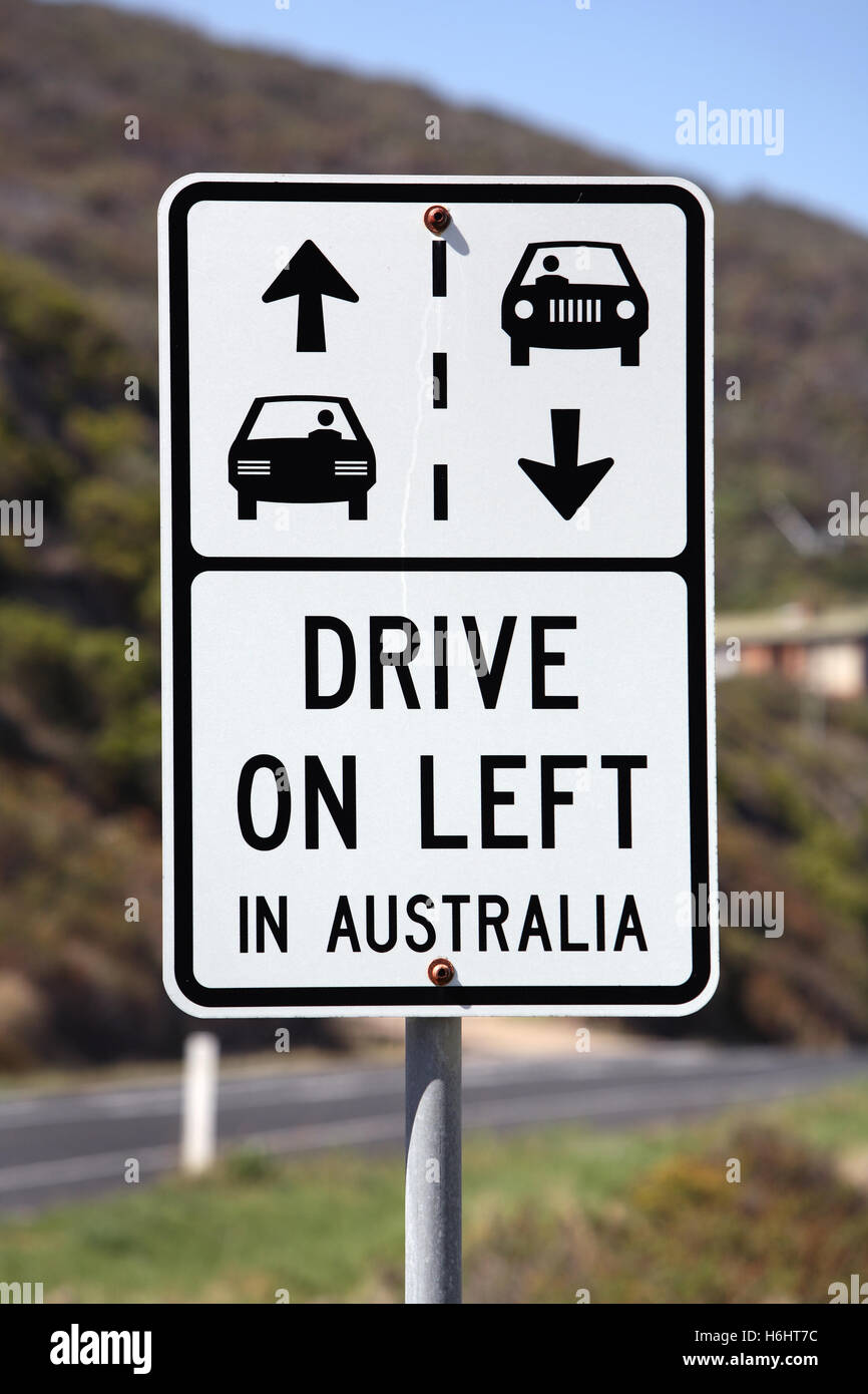 Drive left in Australia; warning sign for foreign tourists driving ...