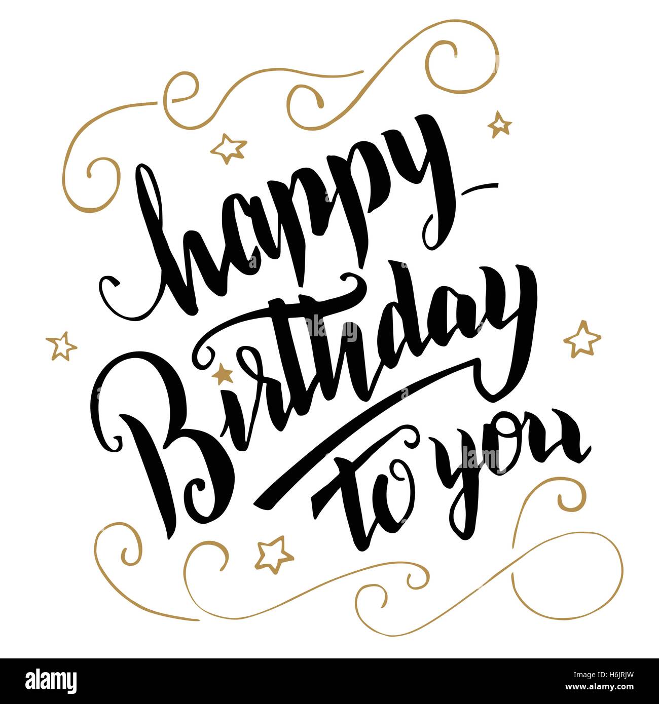 Happy Birthday greeting card. Brush calligraphy, handwritten text Stock ...
