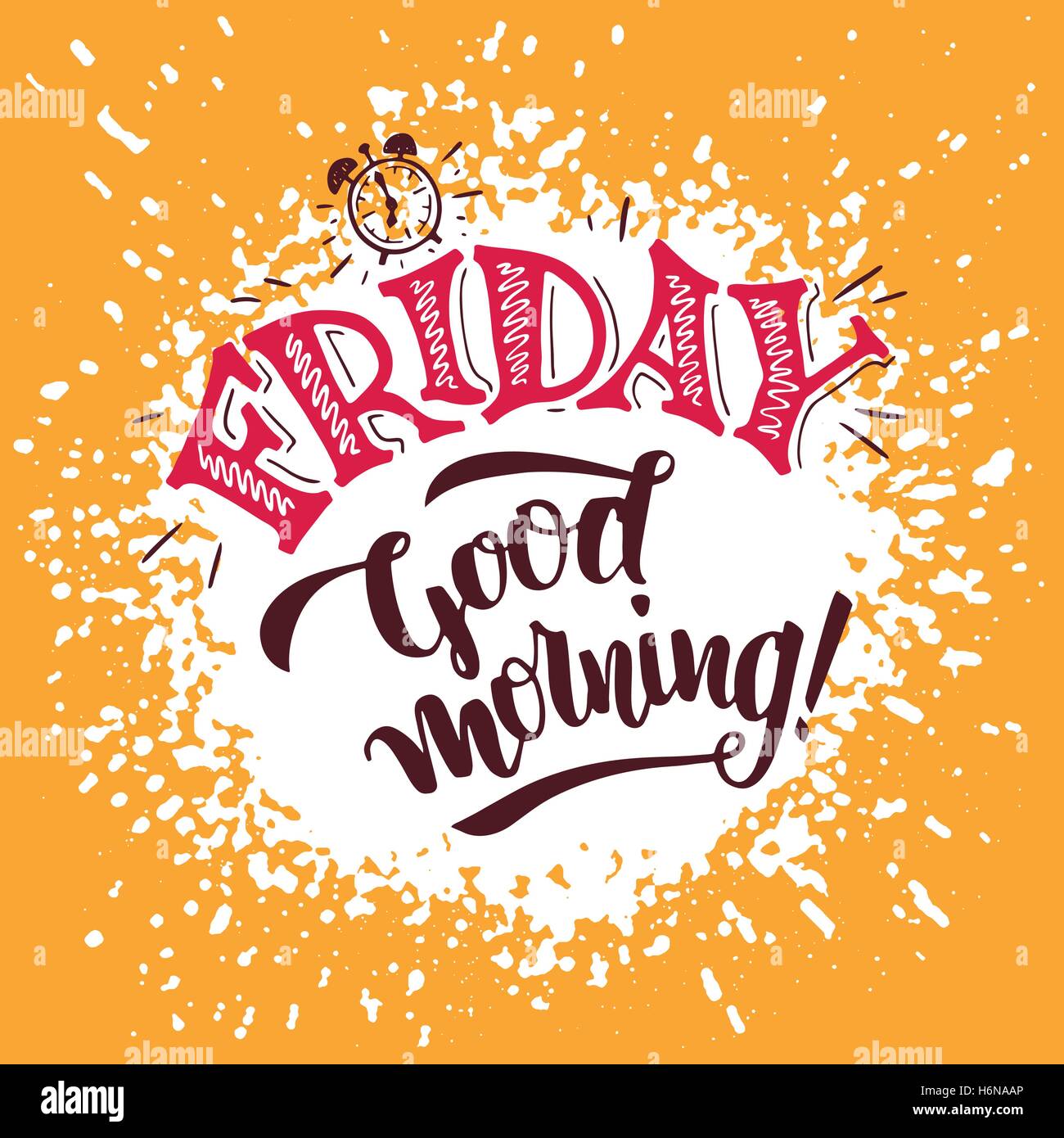 Friday, good morning. Positive saying about friday and week ending ...