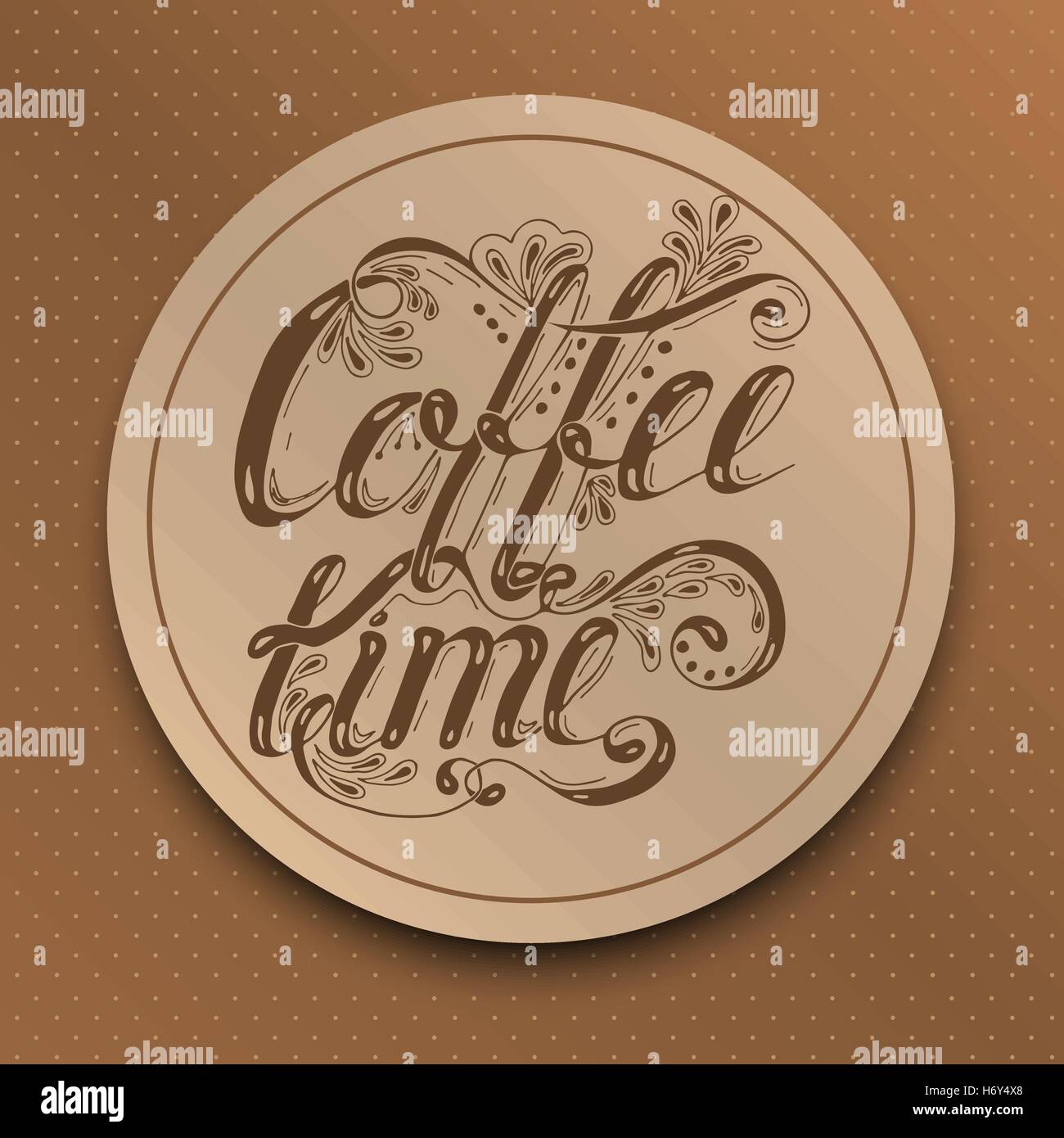 Hand drawn typography lettering phrase coffee time on the vintage ...