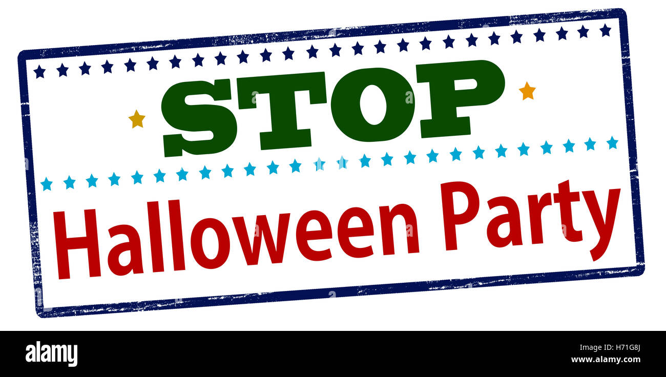 Rubber stamp with text stop Halloween party inside, vector illustration ...