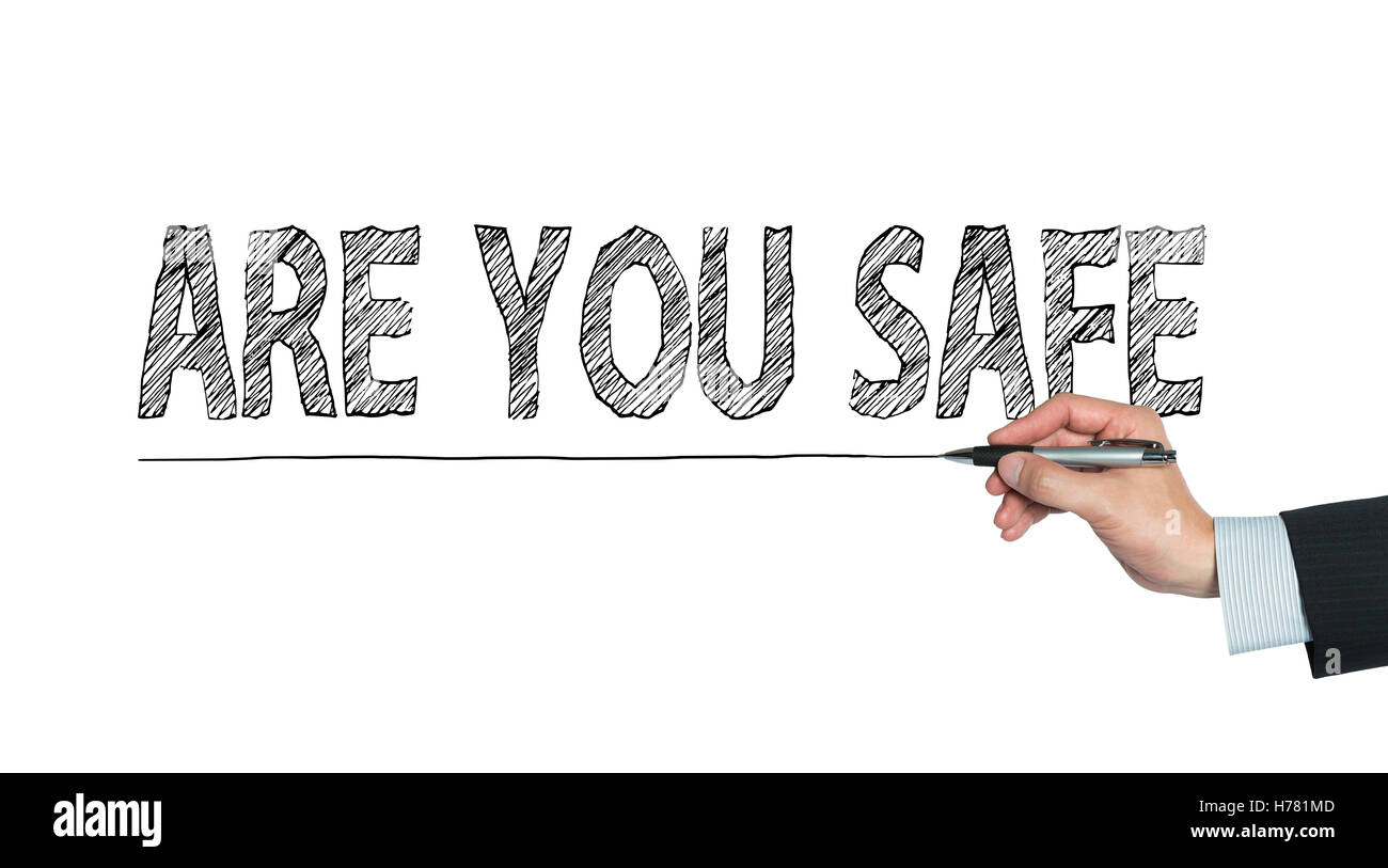 are you safe written by hand, hand writing on transparent board, photo ...