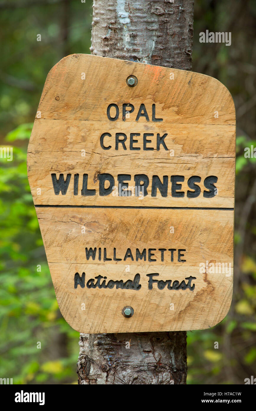 Wilderness sign, Opal Creek Wilderness, Willamette National Forest ...