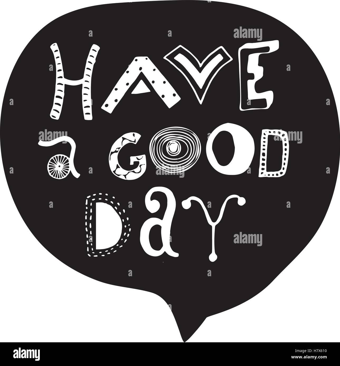 Have a good day greeting card. Modern calligraphic style. Hand ...
