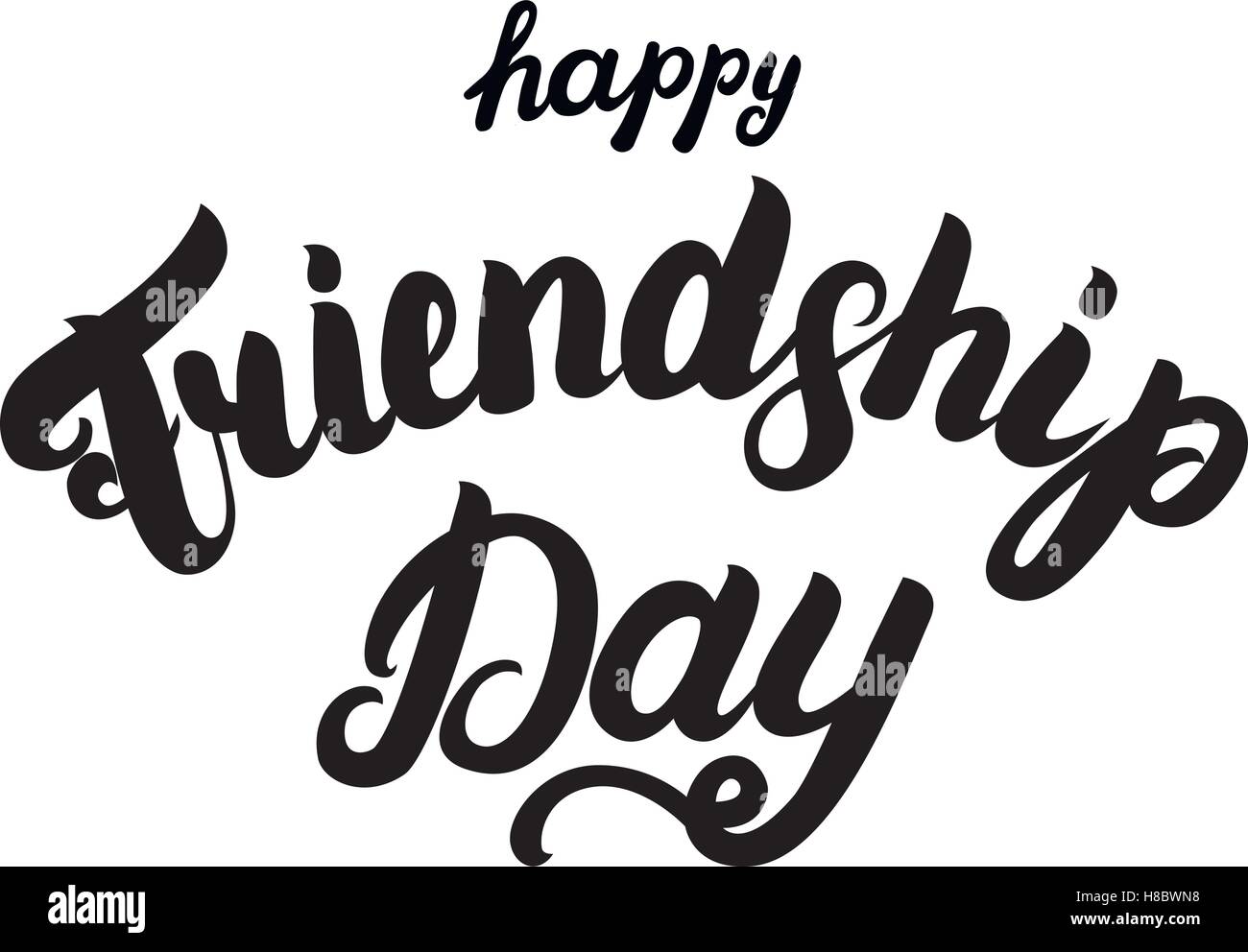 Happy friendship day hand written lettering for greeting card. Isolated ...
