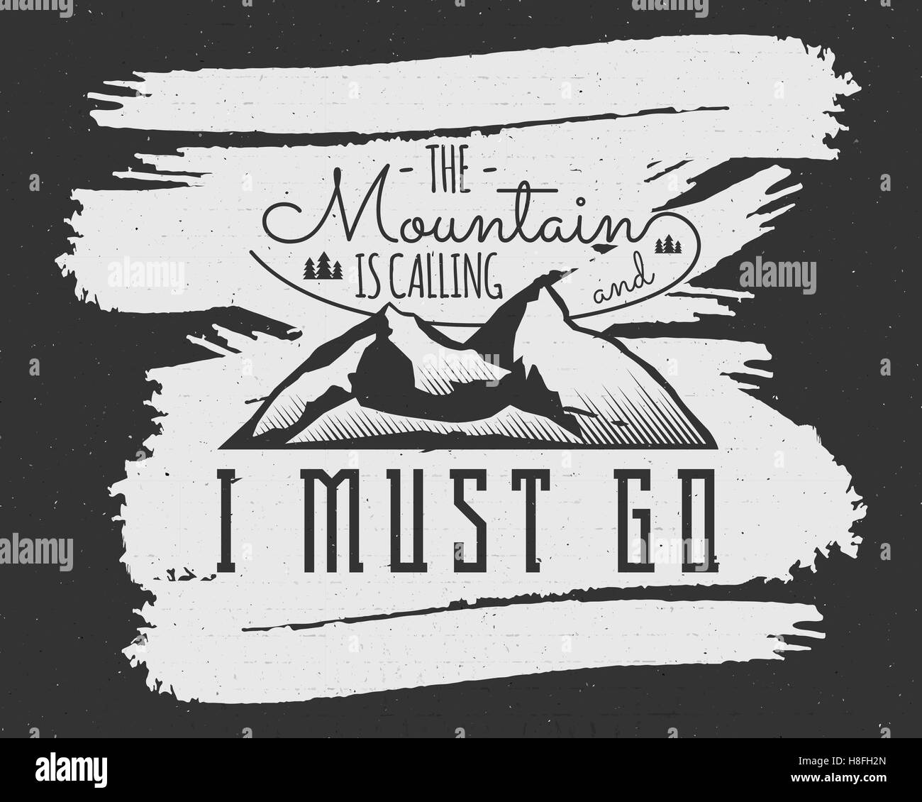 Mountain is calling adventure motivation background. Inspiration quote ...
