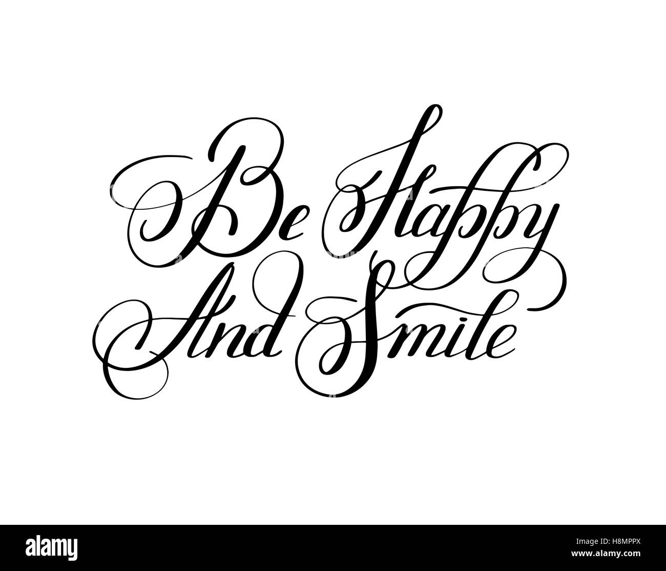 handwritten lettering inscription be happy and smile Stock Vector Image ...