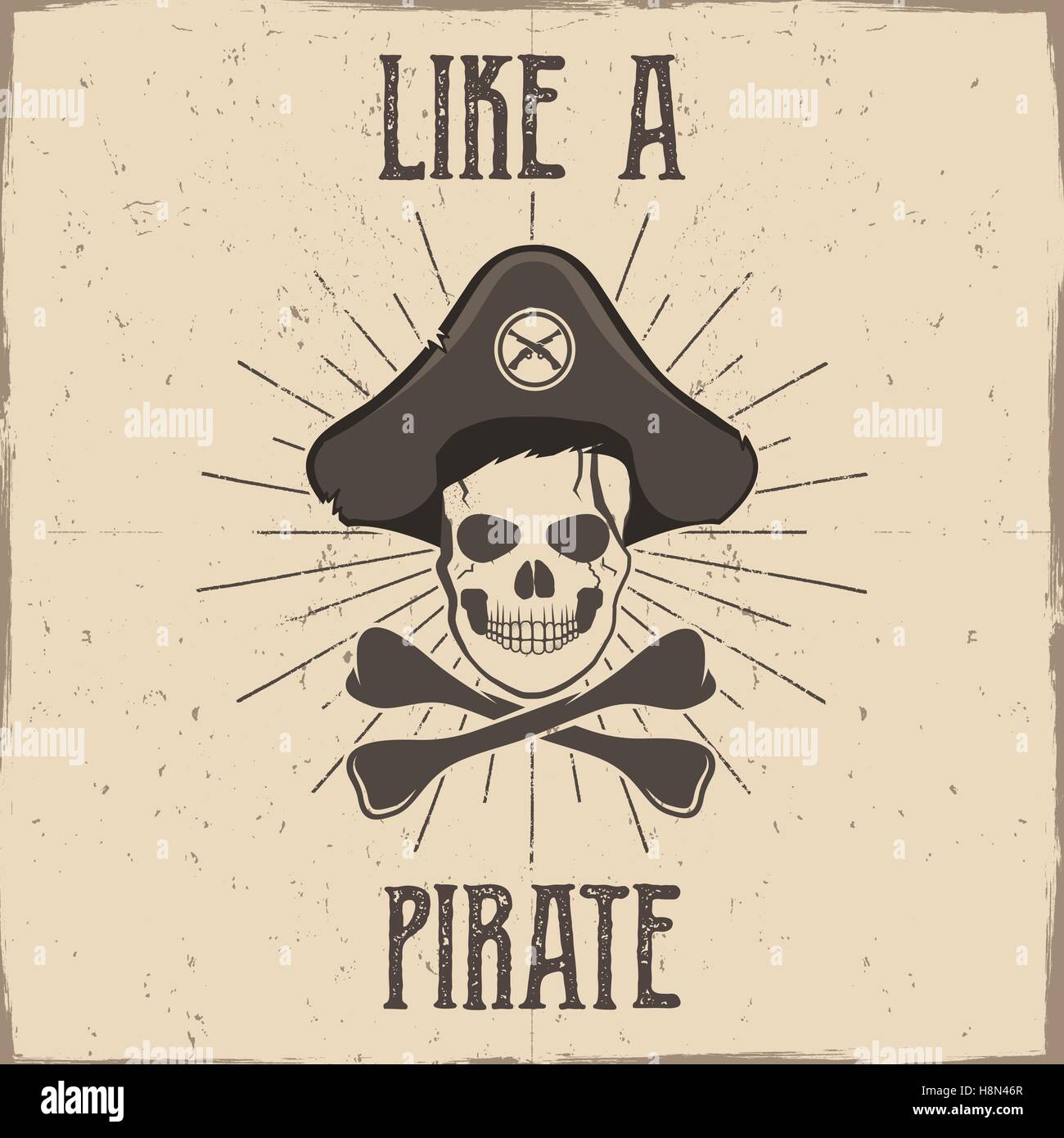 Inspirational typography and pirate label, poster. Motivation Vector ...