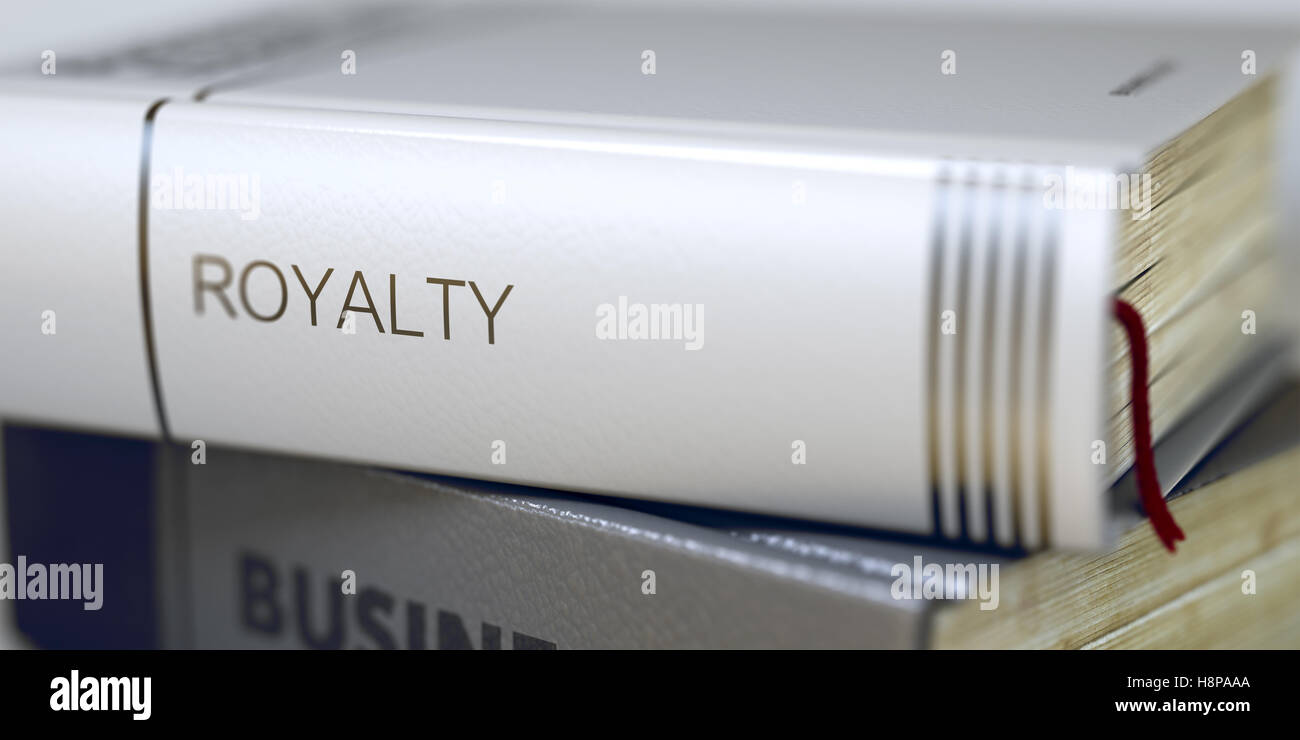 Royalty - Book Title. 3D Stock Photo - Alamy
