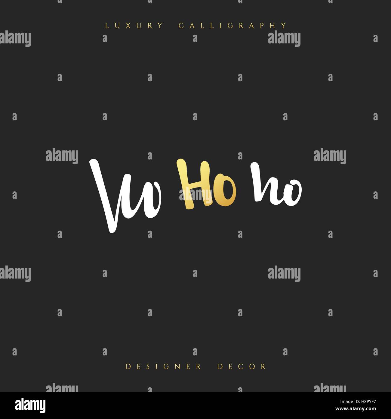Ho ho ho lettering handmade calligraphy. Inscriptions for greeting card ...