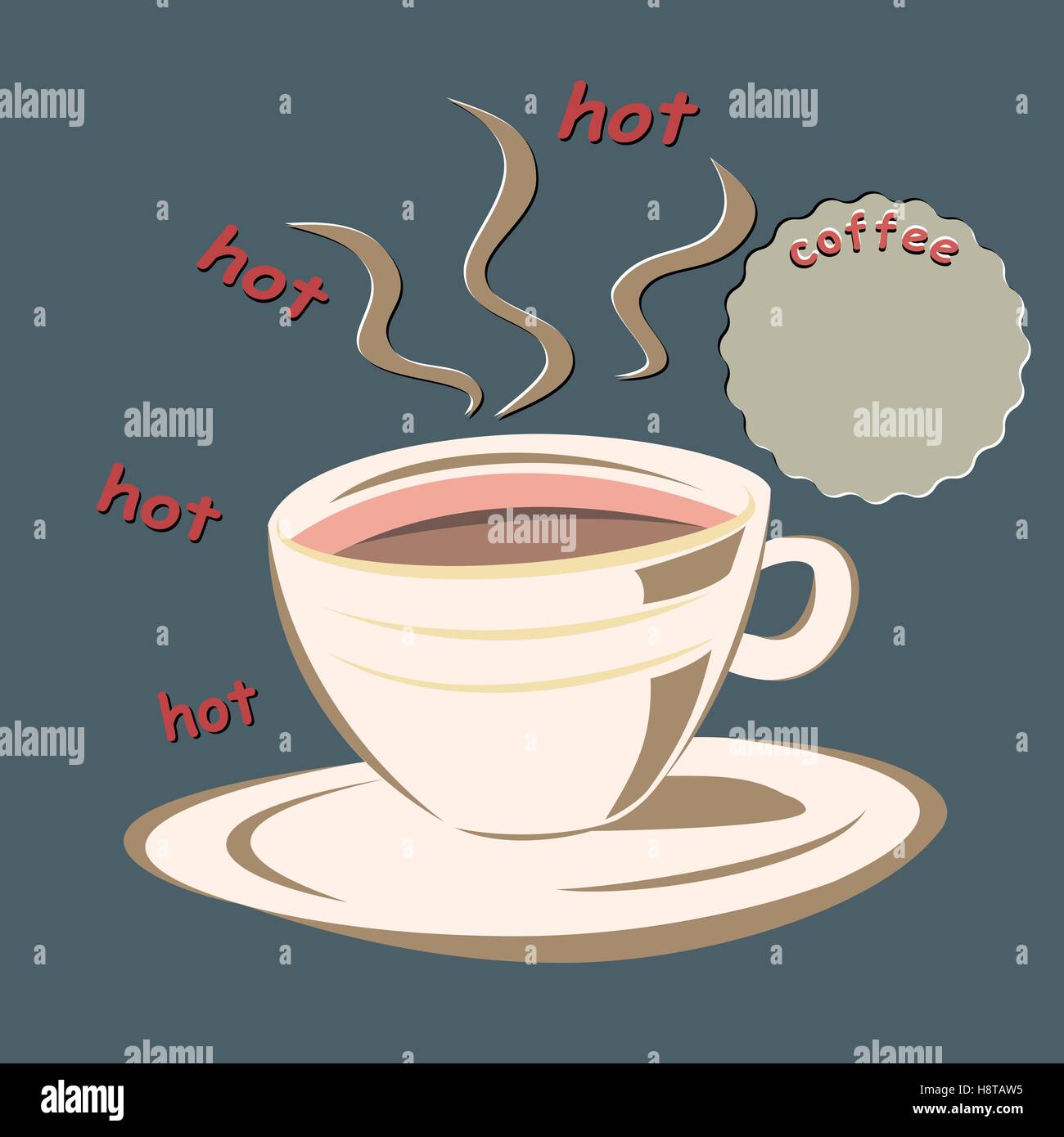 Cup of coffee with smoke. Background with the inscription hot coffee ...