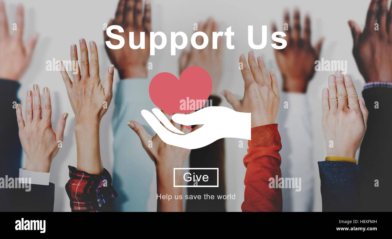 Support us Welfare Volunteer Donations Concept Stock Photo - Alamy