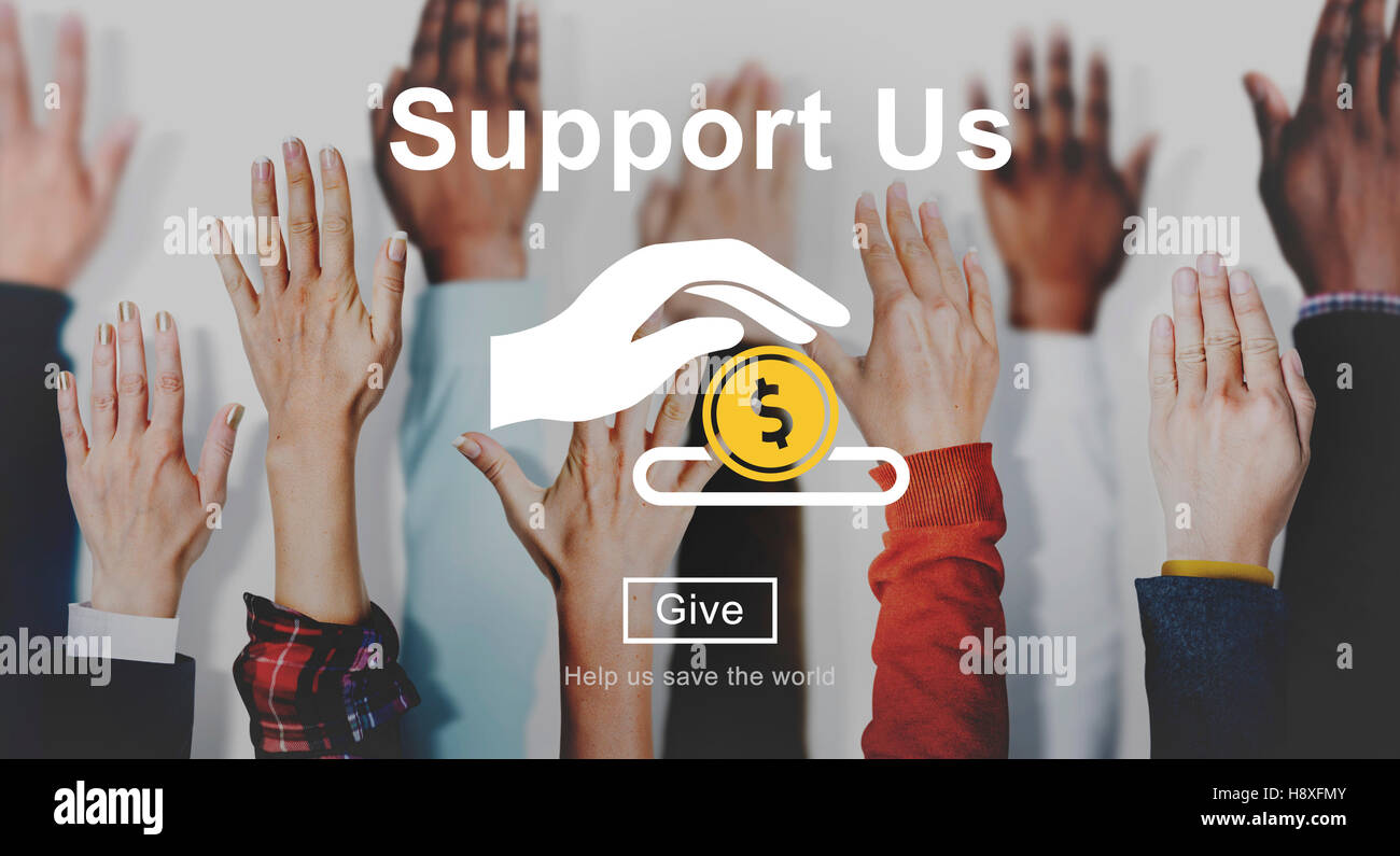 Support us Money Volunteer Donations Concept Stock Photo - Alamy