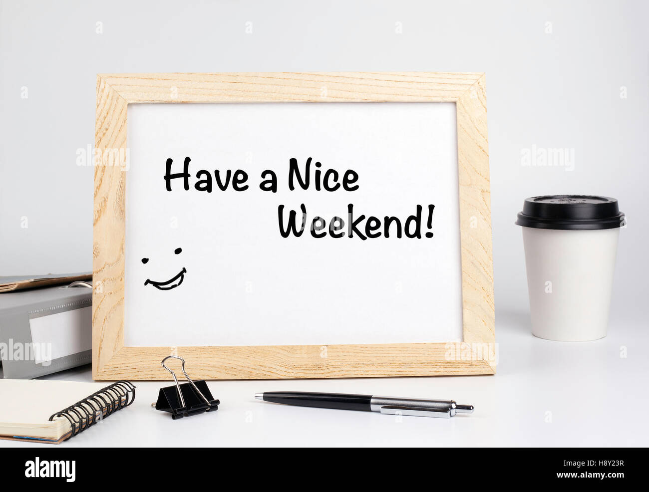 Have a Nice Weekend Stock Photo - Alamy