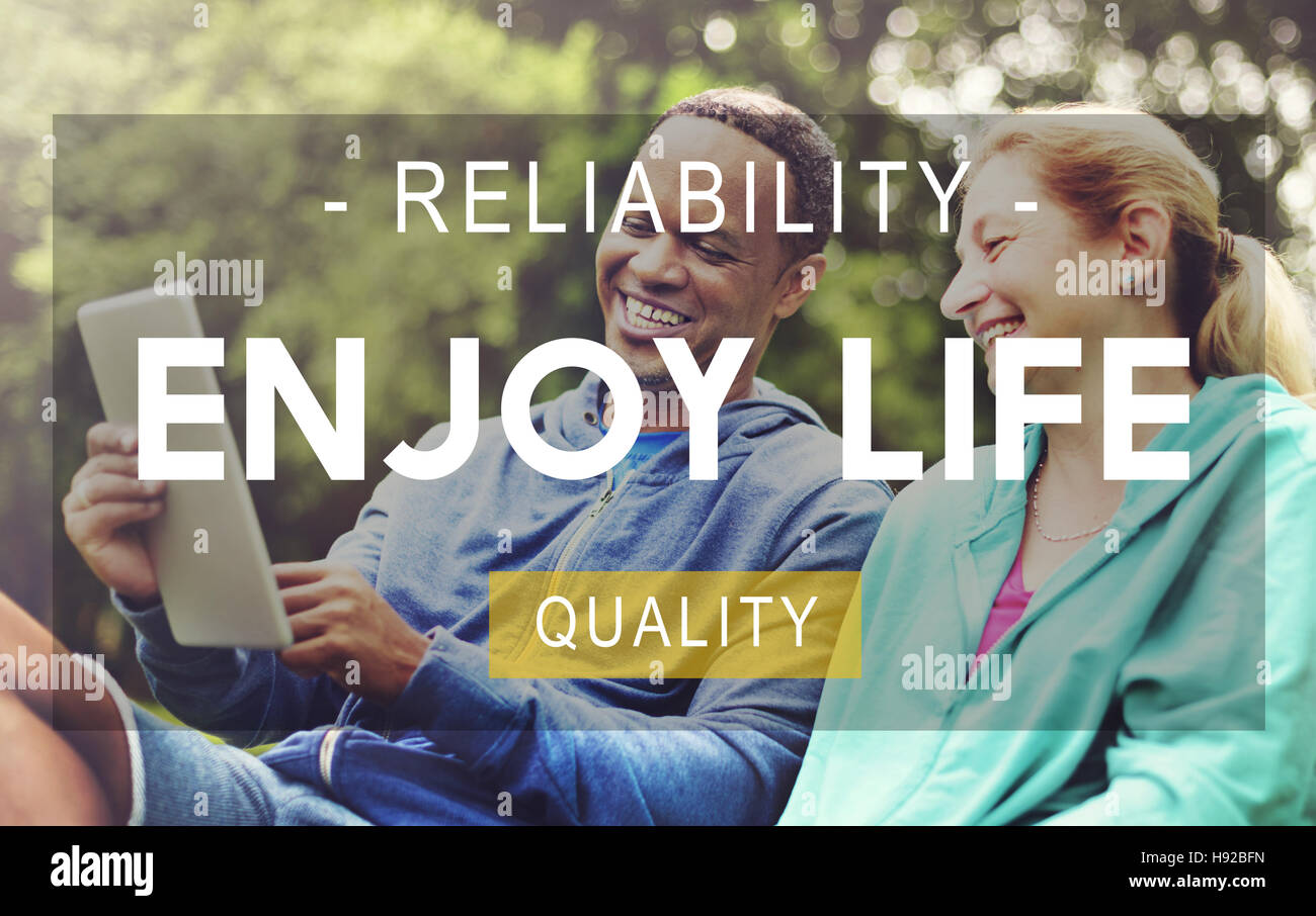 Enjoy Life Reliability Quality Peace Living Concept Stock Photo - Alamy