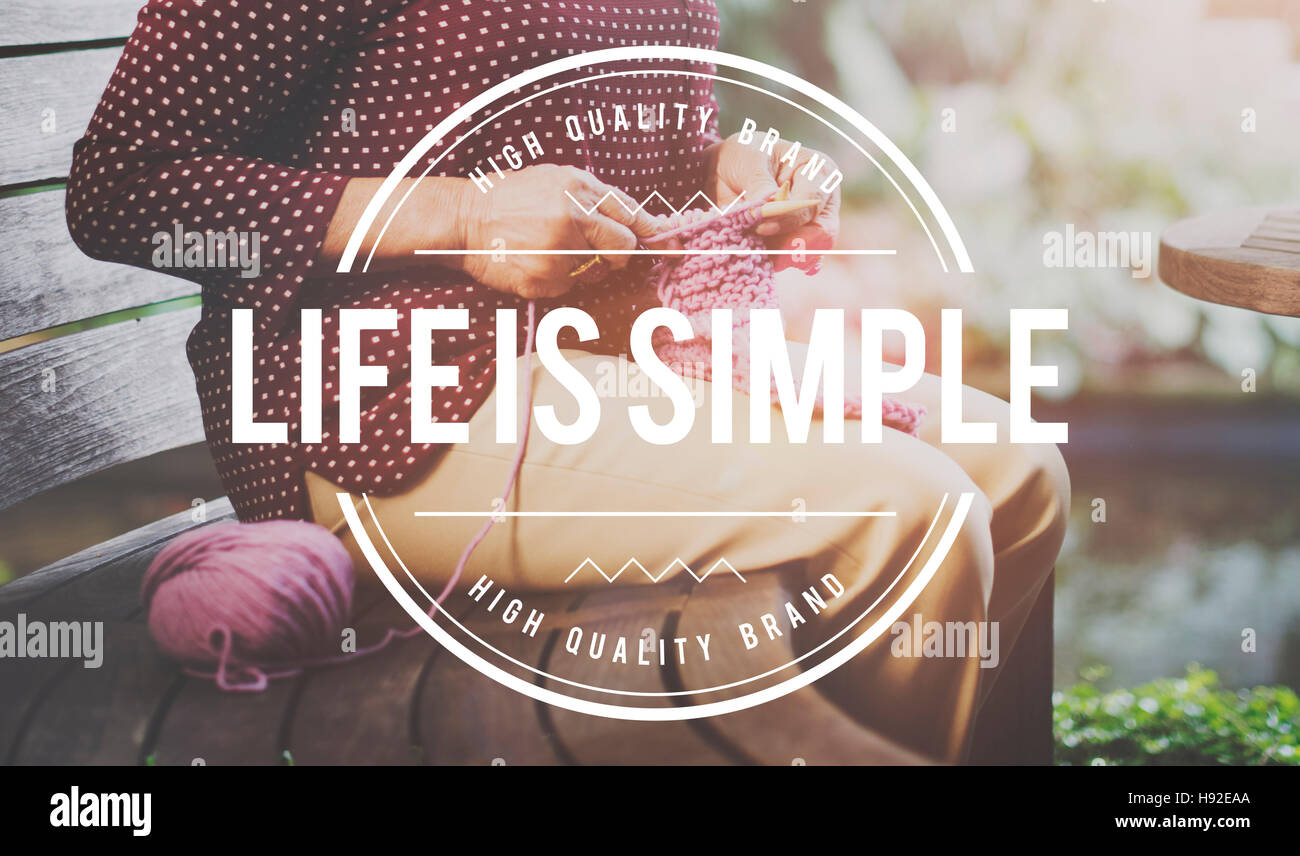 Life is Simple Relax Simplicity Healthy Life Concept Stock Photo - Alamy