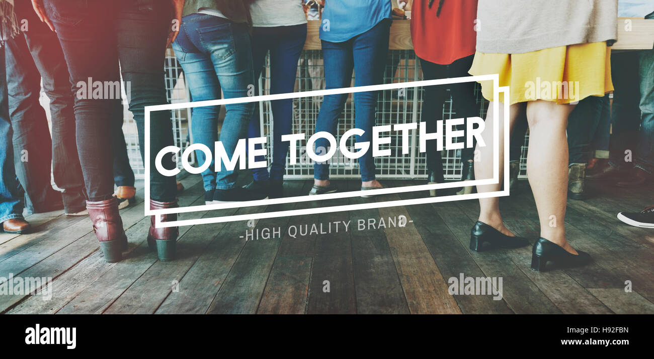 Come Together Community Family Friends Concept Stock Photo - Alamy