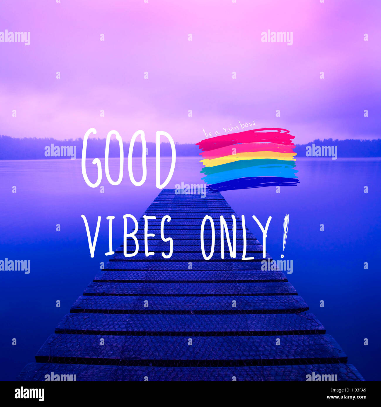 Good Vibes Only Inspirational Life Motivate Concept Stock Photo - Alamy