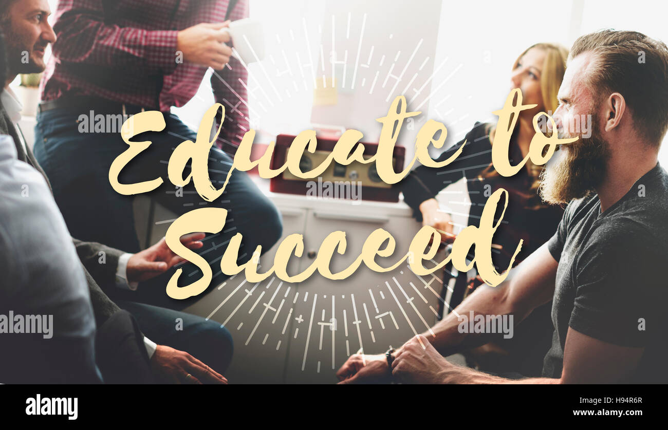 Educate to Succeed Learn Knowledge Education Learning Concept Stock ...