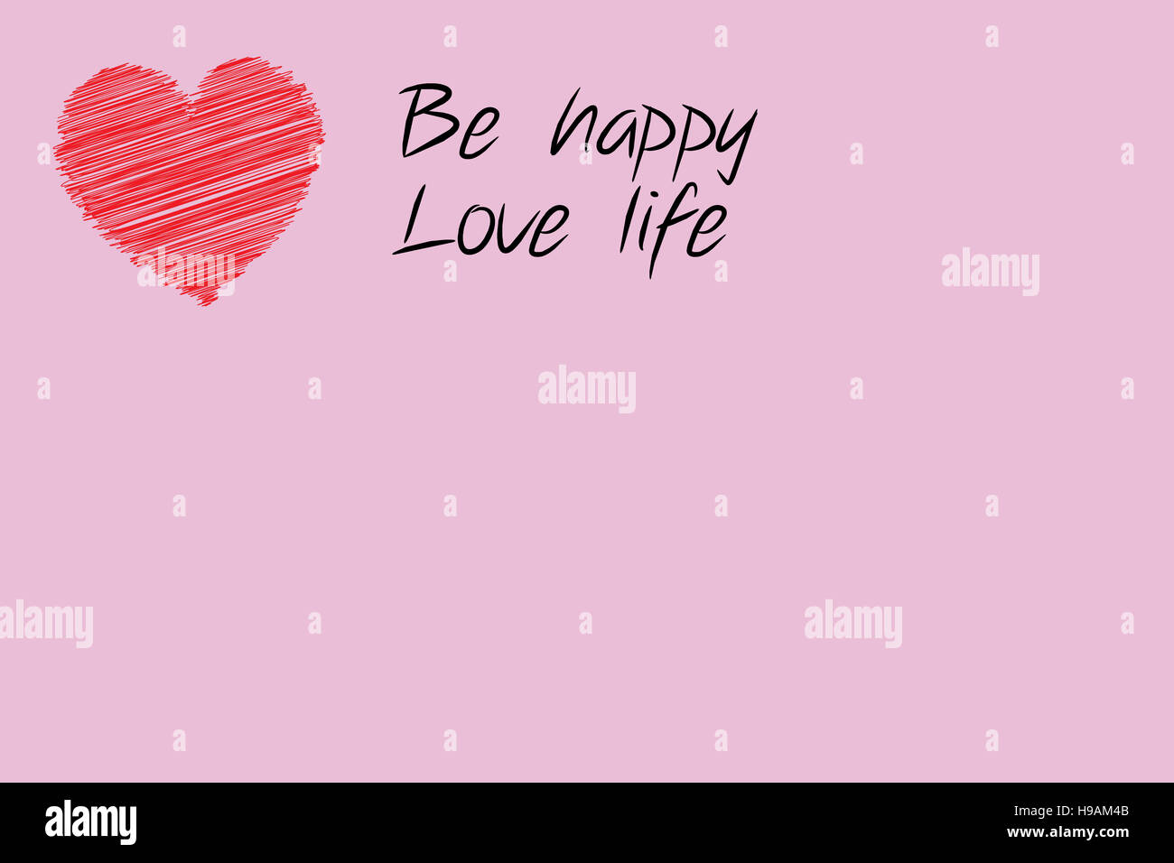 Be happy, love life valentines card Stock Photo - Alamy