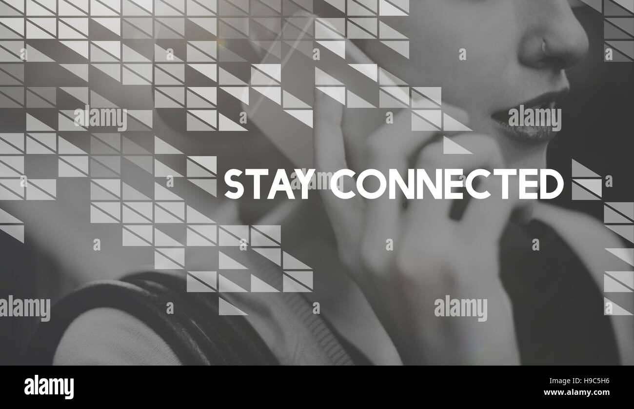 Stay Connected Communication Socialize Interact Concept Stock Photo - Alamy
