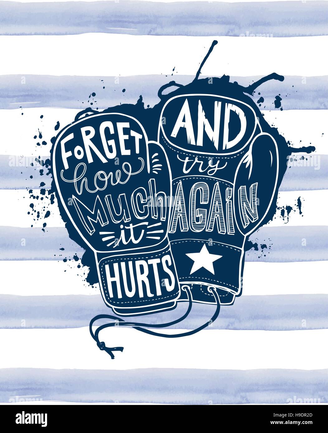 Boxing gloves vector illustration with stylish motivational lettering ...