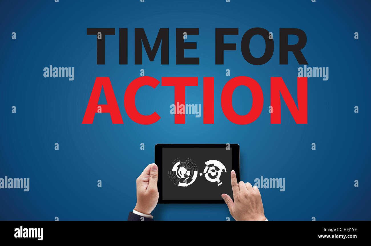 TIME FOR ACTION Stock Photo - Alamy