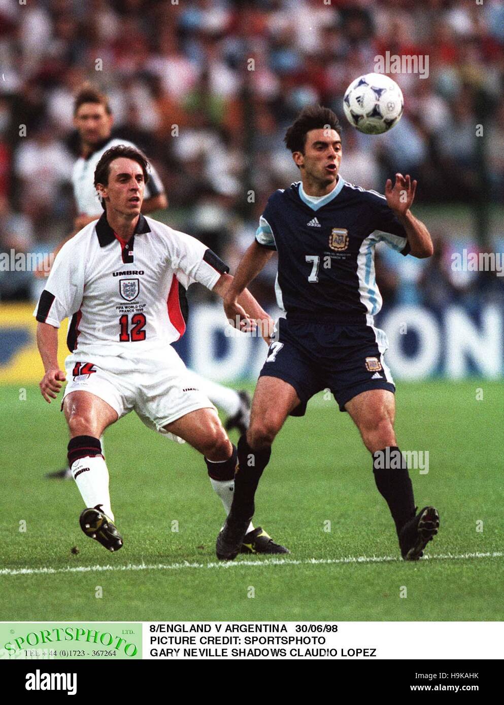 GARY NEVILLE & CLAUDIO LOPEZ ENGLAND V ARGENTINA 30 June 1998 Stock ...