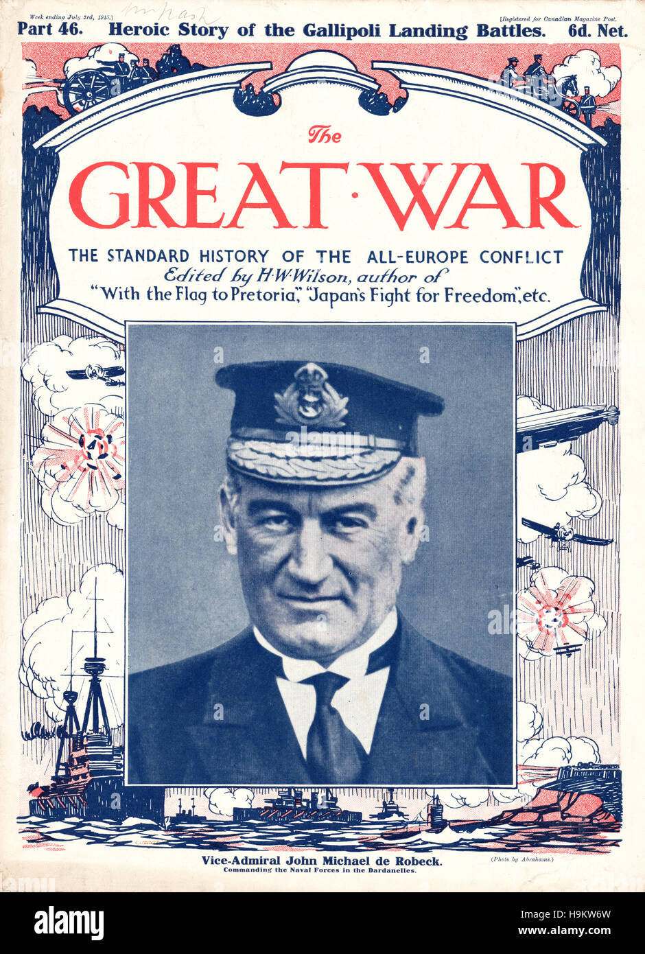 1915 The Great War front page Vice Admiral John Michael de Robeck Stock ...