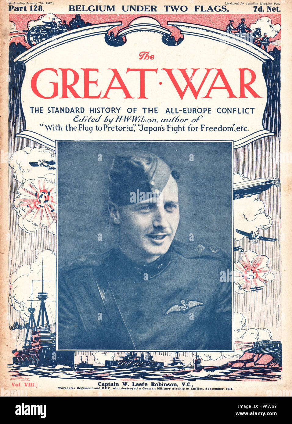 1917 The Great War front page Captain William Leefe Robinson VC Stock ...