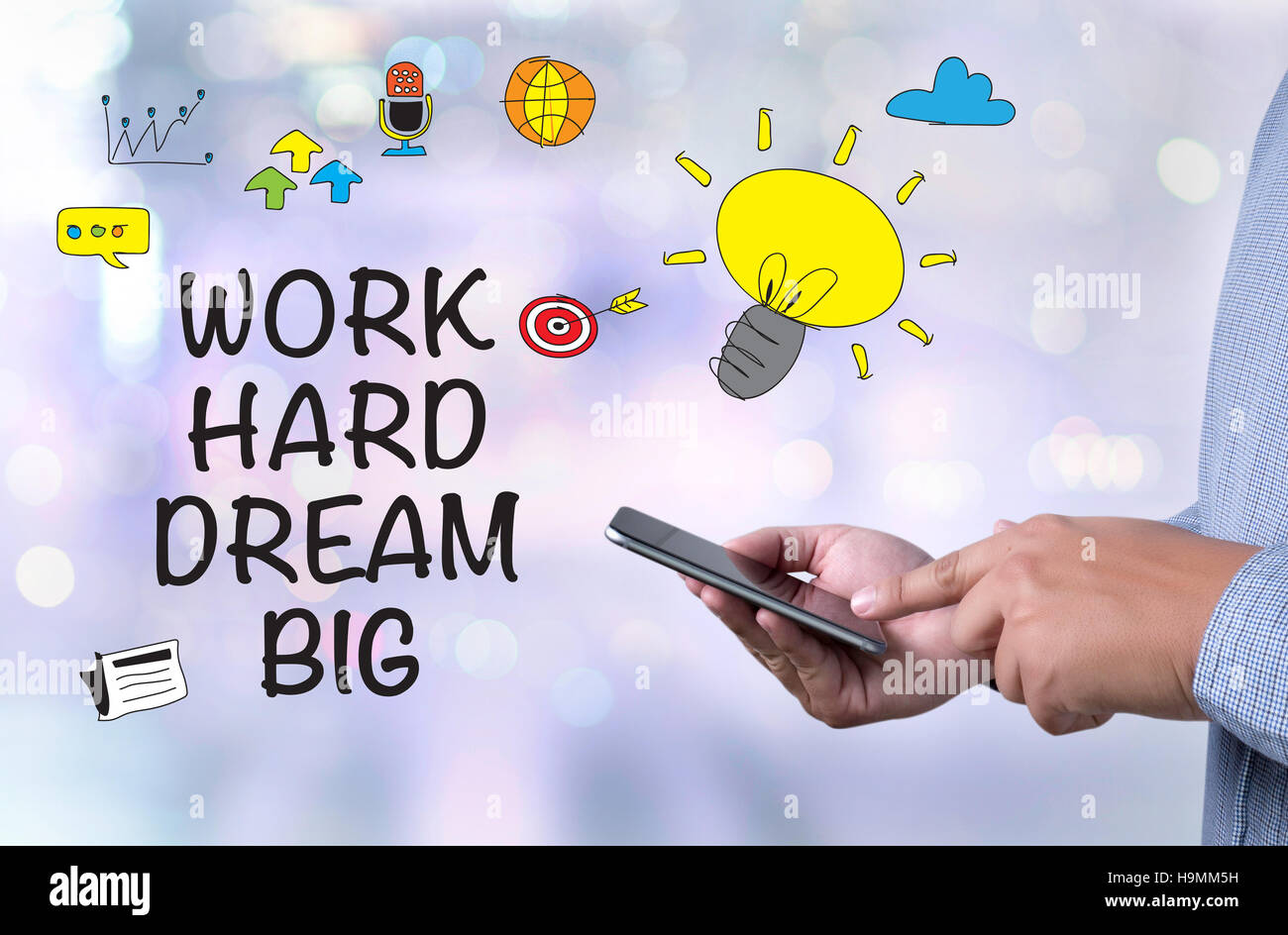 WORK HARD DREAM BIG Stock Photo - Alamy
