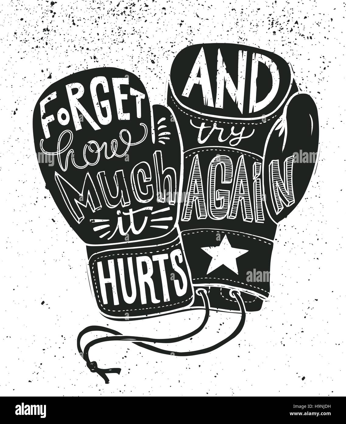 Boxing gloves vector illustration with stylish motivational lettering ...