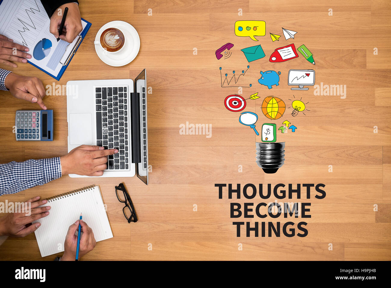 THOUGHTS BECOME THINGS Stock Photo - Alamy