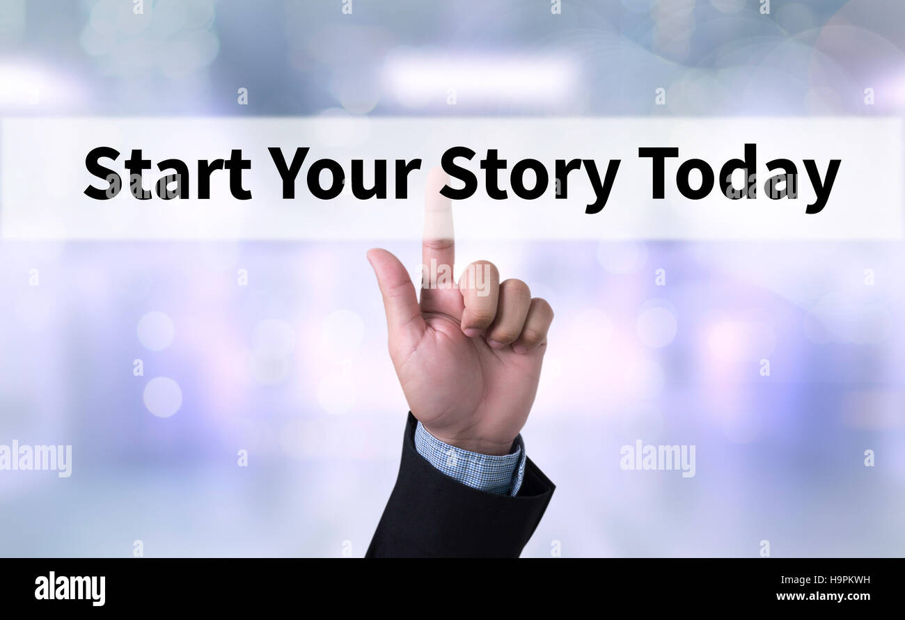 Start Your Story Today Stock Photo - Alamy