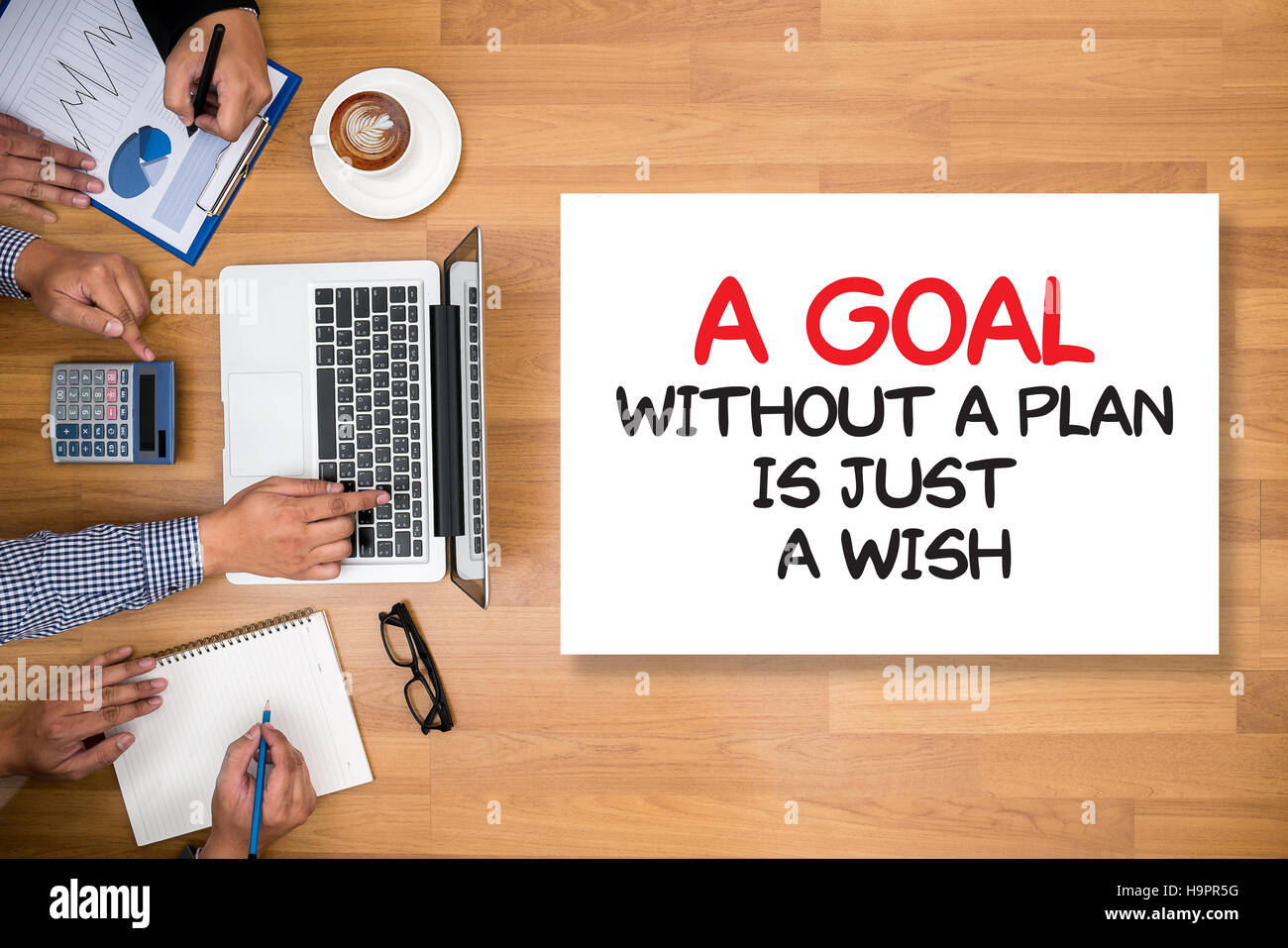 A Goal Without a Plan Is Just a Wish Stock Photo - Alamy