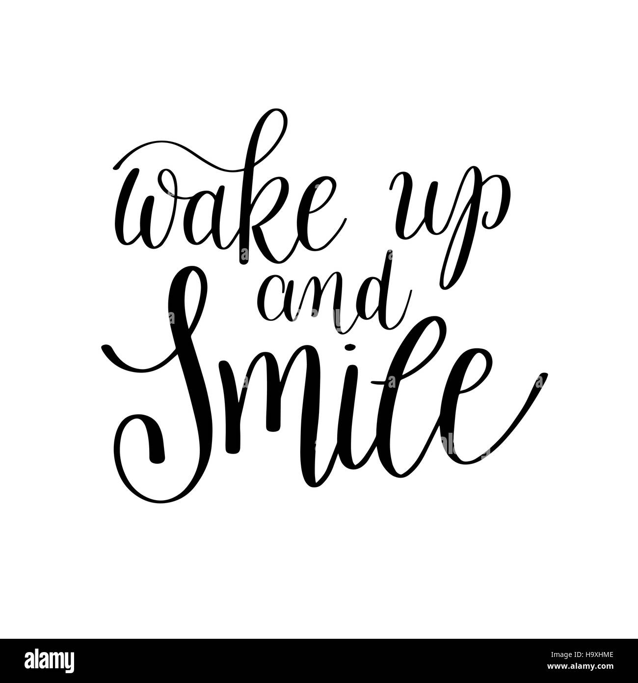 wake up and smile handwritten calligraphy lettering quote Stock Vector ...