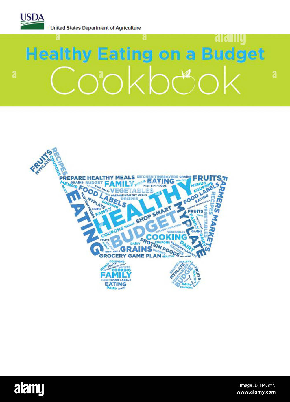 A USDA-published cookbook cover that highlights nutritious, sustainable ...