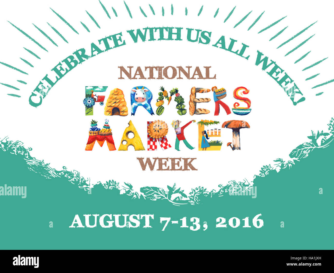 A graphic celebrating National Farmers Market Week, highlighting the ...