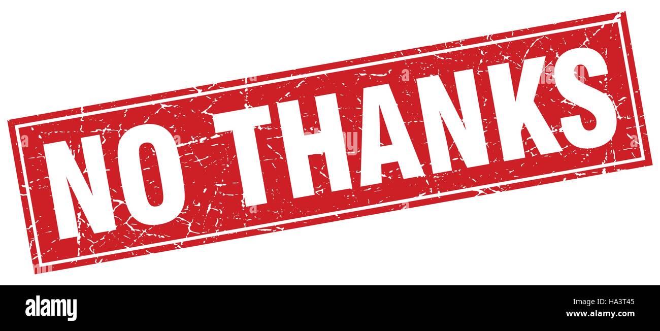 no thanks square stamp Stock Vector Image & Art - Alamy